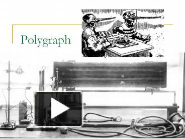 Polygraph presentation | free to download