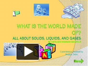 What is the World Made of All About Solids, Liquids, and Gases by ...