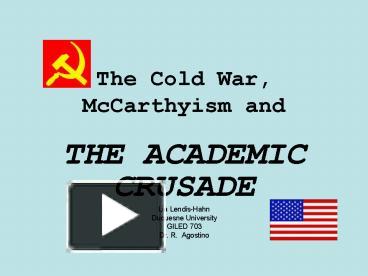 The Cold War, McCarthyism and presentation | free to view