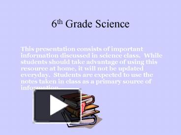 6th Grade Science presentation | free to view