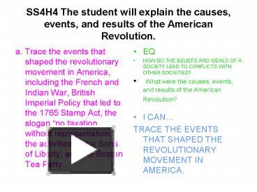 SS4H4 The student will explain the causes, events, and results of the ...