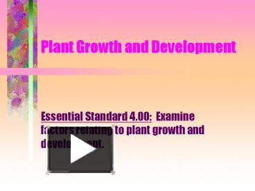 Plant Growth and Development presentation | free to download
