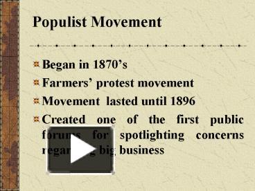 PPT – Populist Movement PowerPoint presentation | free to view - id ...