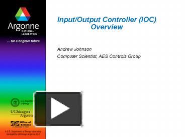 Input/Output Controller (IOC) Overview presentation | free to download