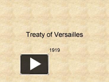 Treaty of Versailles presentation | free to download