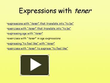 PPT – Expressions with tener PowerPoint presentation | free to view ...