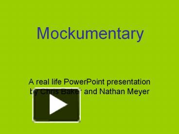 Mockumentary presentation | free to download