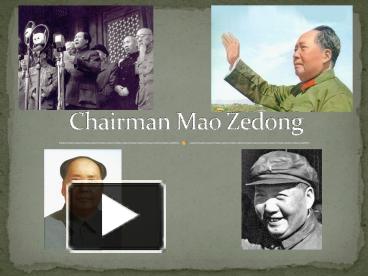 Chairman Mao Zedong presentation | free to view