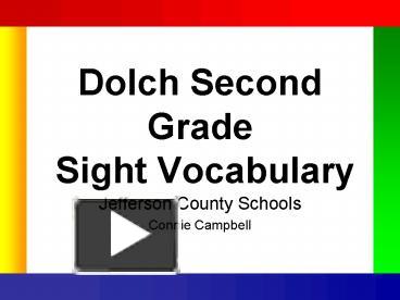 PPT – Dolch Second Grade Sight Vocabulary PowerPoint presentation ...