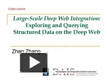 PPT – Large-Scale Deep Web Integration: Exploring and Querying Structured Data on the Deep Web ...