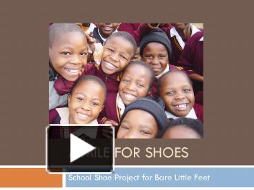 A Mile for SHOES presentation | free to download