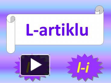 L-artiklu presentation | free to download