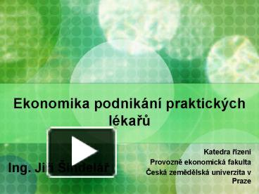 PPT – Ekonomika podnik PowerPoint presentation | free to download - id: 49eb71-MGRmN