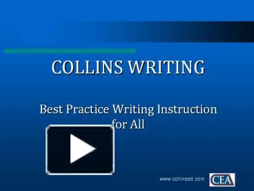 COLLINS WRITING Best Practice Writing Instruction for All presentation ...