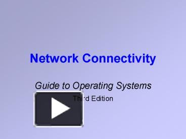 Network Connectivity presentation | free to view