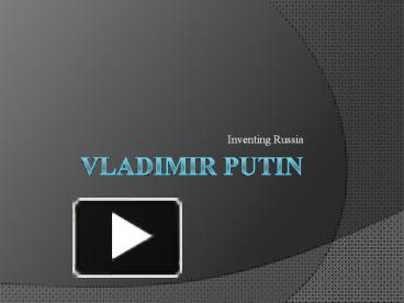 Vladimir Putin presentation | free to download