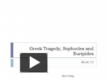 PPT – Greek Tragedy, Sophocles and Euripides PowerPoint presentation ...