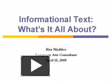 PPT – Informational Text: What PowerPoint presentation | free to view ...