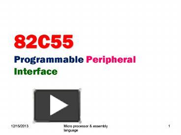 82C55 Programmable Peripheral Interface presentation | free to view