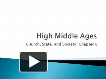 PPT – High Middle Ages PowerPoint presentation | free to download - id ...
