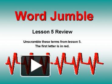 PPT – Word Jumble PowerPoint presentation | free to view - id: 4aad95-ZmJlM