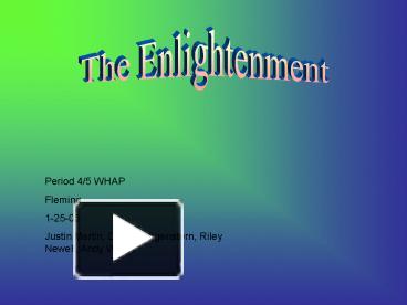 PPT – The Enlightenment PowerPoint presentation | free to download - id ...