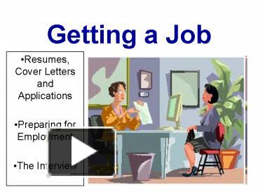 PPT – Getting a Job PowerPoint presentation | free to download - id ...