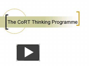 The CoRT Thinking Programme presentation | free to view