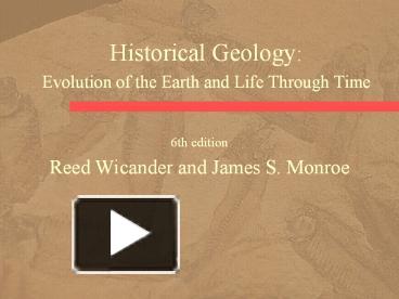Historical Geology: Evolution of the Earth and Life Through Time ...