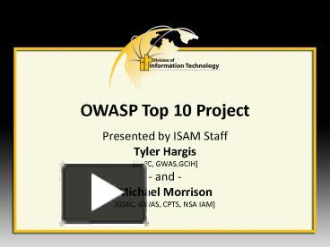 OWASP Top 10 Project presentation | free to view