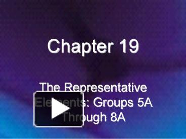 PPT – The Representative Elements: Groups 5A Through 8A PowerPoint presentation | free to ...