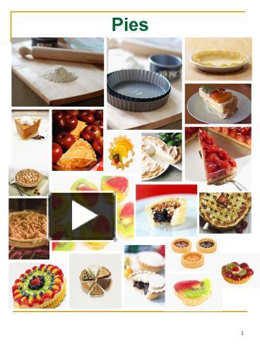 PPT – Pies PowerPoint presentation | free to download - id: 4bc4c5-ODgxY