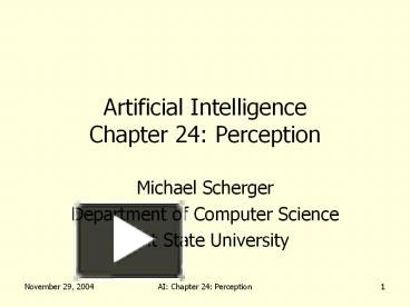 PPT – Artificial%20Intelligence%20Chapter%2024:%20Perception PowerPoint presentation | free to ...