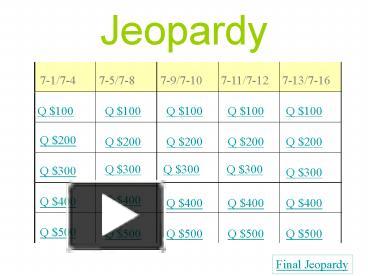 PPT – Jeopardy PowerPoint presentation | free to download - id: 4bcbae ...