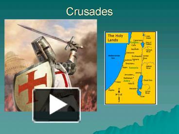 Crusades presentation | free to view