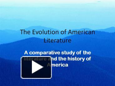 The Evolution of American Literature presentation | free to download