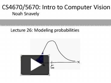 PPT – Lecture 26: Modeling probabilities PowerPoint presentation | free ...