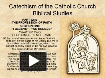 Catechism of the Catholic Church Biblical Studies presentation | free ...