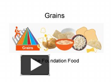 Grains presentation | free to view