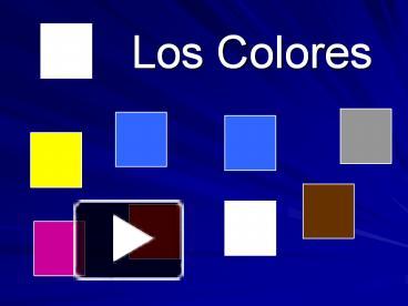 PPT – Los Colores PowerPoint presentation | free to download - id ...