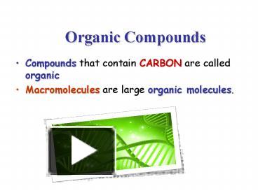 PPT – Organic Compounds PowerPoint presentation | free to download - id ...