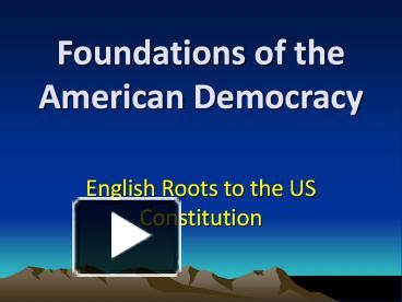 Foundations of the American Democracy presentation | free to download