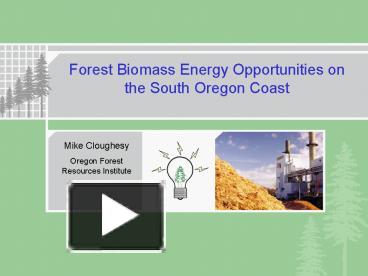 Oregons Forest Cluster Economic Initiatives presentation | free to view