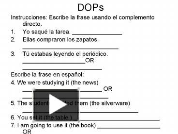 PPT – DOPs PowerPoint presentation | free to download - id: 4db0ea-ZTU0N