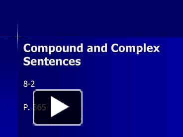 Compound and Complex Sentences presentation | free to view