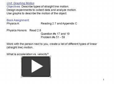 Unit: Graphing Motion presentation | free to view