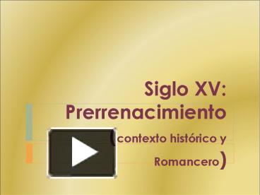 PPT – Siglo XV: Prerrenacimiento (contexto hist PowerPoint presentation | free to download - id ...