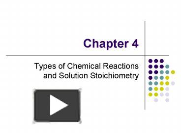 PPT – Types of Chemical Reactions and Solution Stoichiometry PowerPoint presentation | free to ...