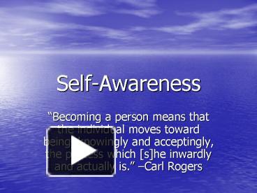 Self-Awareness presentation | free to view