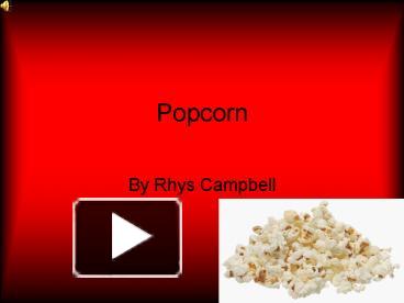 Popcorn presentation | free to view